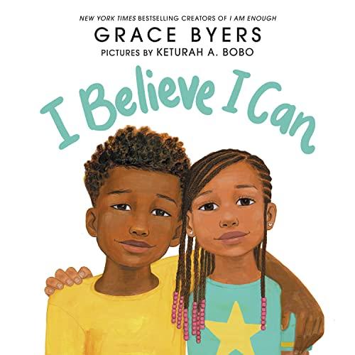 I Believe I Can by Grace Byers - Book Outlet