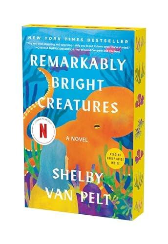 Remarkably Bright Creatures by Shelby Van Pelt - Book Outlet