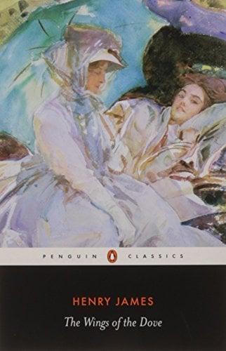 The Wings of the Dove (Penguin Classics) by Henry James - Book Outlet
