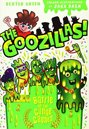 Battle of the Gunge Games (Goozillas!) by Dexter Green - Book Outlet