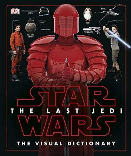 Star Wars The Last Jedi the Visual Dictionary by David (Edt) Fentiman ...