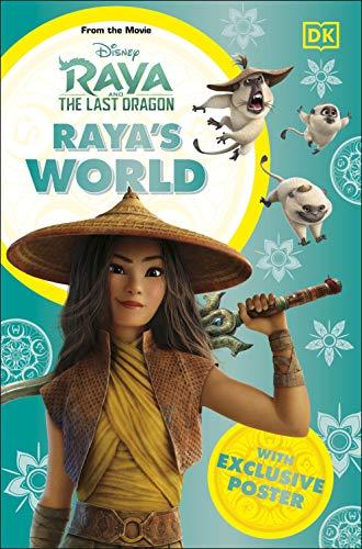 Raya's World (Disney Raya and the Last Dragon) by Julia March - Book Outlet