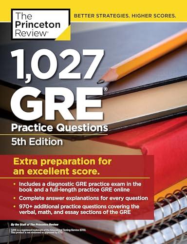 1,027 GRE Practice Questions (5th Edition) by Princeton Review - Book ...