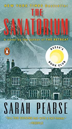The Sanatorium by Sarah Pearse - Book Outlet