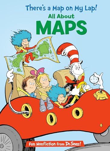 There's a Map on My Lap! All About Maps by Dr. Suess - Book Outlet