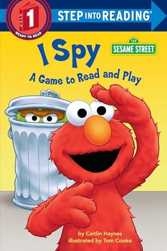 I Spy: A Game to Read and Play (Sesame Street, Step Into Reading Level ...