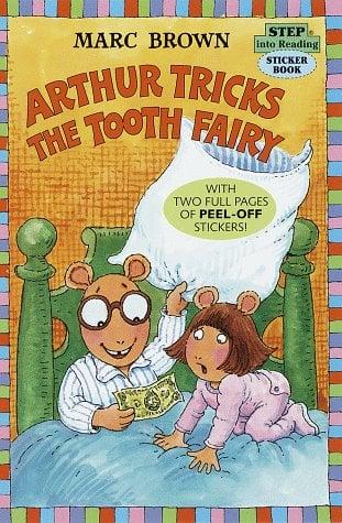 Arthur Tricks the Tooth Fairy (Step into Reading Sticker Book, Step 3 ...