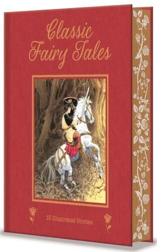 Classic Fairy Tales (Arcturus Deluxe Children's Classics) by Hans ...