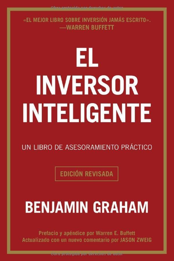 El Inversor Inteligente: Un Libro de Asesoramiento Práctico (Edición ...