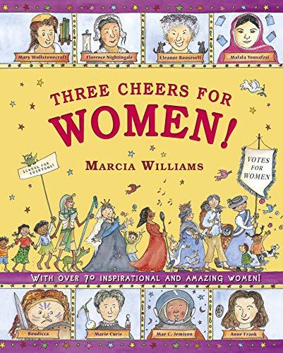 Three Cheers for Women by Marcia Williams - Book Outlet