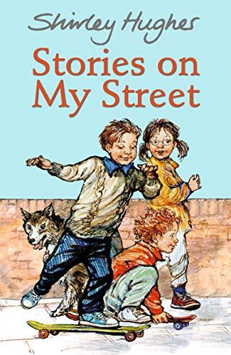 Stories on My Street by Shirley Hughes - Book Outlet