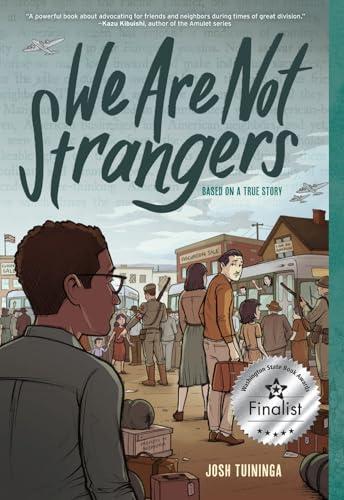 We Are Not Strangers by Josh Tuininga - Book Outlet