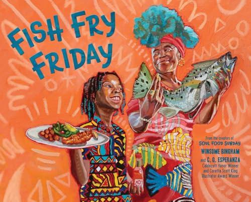 Fish Fry Friday by Winsome Bingham - Book Outlet