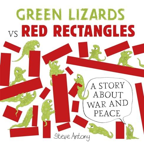 Green Lizards vs Red Rectangles by Steve Antony - Book Outlet