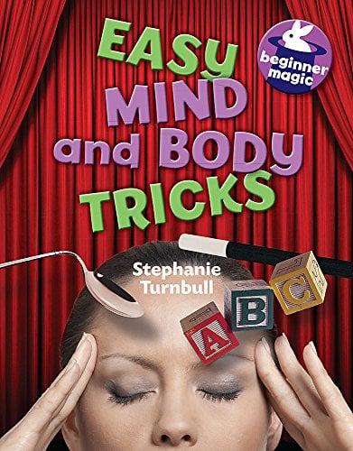Easy Mind and Body Tricks (Beginner Magic) by Stephanie Turnbull - Book ...