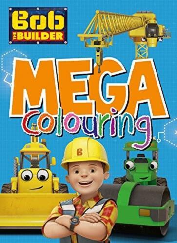Mega Colouring (Bob the Builder) by Parragon Books - Book Outlet