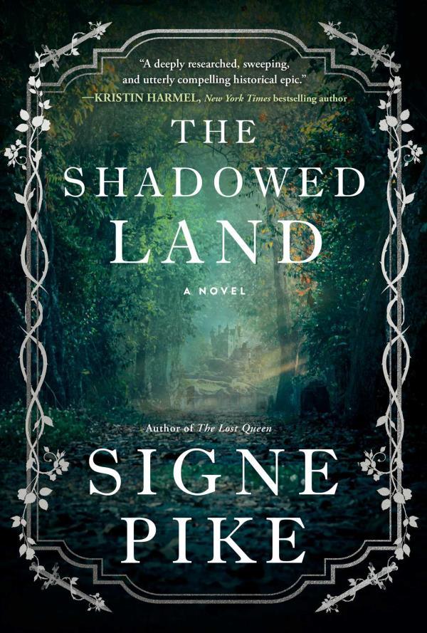 The Shadowed Land (The Lost Queen, Bk. 3) by Signe Pike - Book Outlet