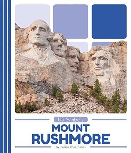 Mount Rushmore (US Symbols) by Susan Rose Simms - Book Outlet