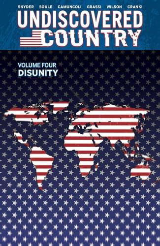 Disunity (Undiscovered Country, Volume 4) by Charles Soule - Book Outlet