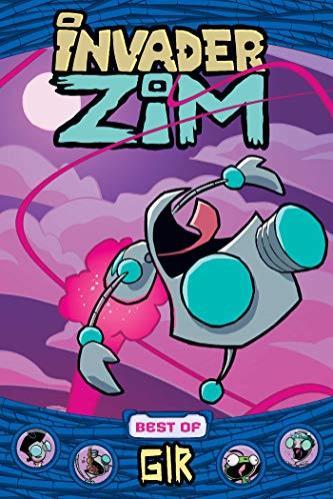 Best of GIR (Invader ZIM, Volume 1) by Sam Logan - Book Outlet