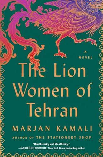 The Lion Women of Tehran by Marjan Kamali - Book Outlet