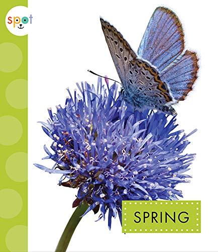 Spring (Spot Seasons) by Mari Schuh - Book Outlet