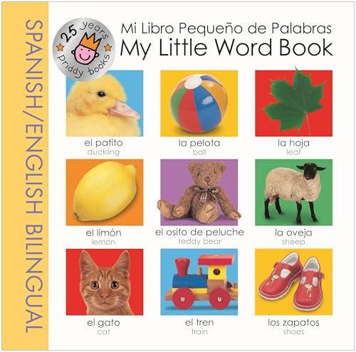 Mi Libro Pequeno de Palabras/My Little Word Book (My Little Books, 25th ...