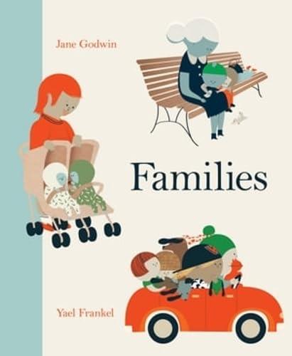 Families by Jane Godwin - Book Outlet