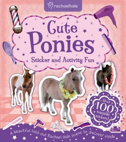 Cute Ponies Sticker and Activity Fun by Igloo Books Ltd. - Book Outlet
