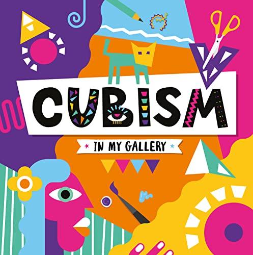 Cubism (In My Gallery) by Emilie Dufresne - Book Outlet