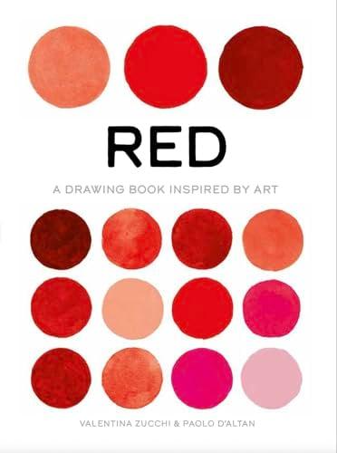 Red: A Drawing Book Inspired by Art (True Color) by Valentina Zucchi ...