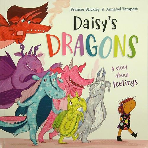 Daisy's Dragons by Frances Stickley - Book Outlet