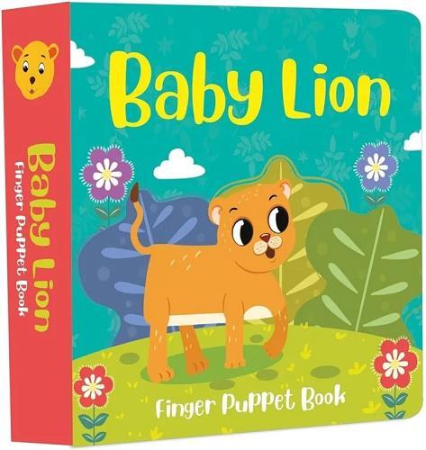 Baby Lion (Finger Puppet Book) by Ashridge Publishing - Book Outlet