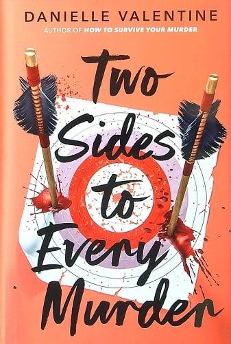 Two Sides to Every Murder by Danielle Valentine - Book Outlet