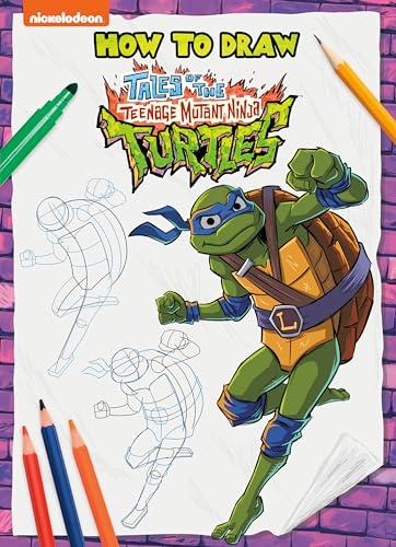 How to Draw Tales of the Teenage Mutant Ninja Turtles by Random House ...