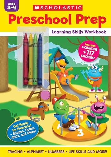 Preschool Prep Learning Skills Workbook by Scholastic - Book Outlet